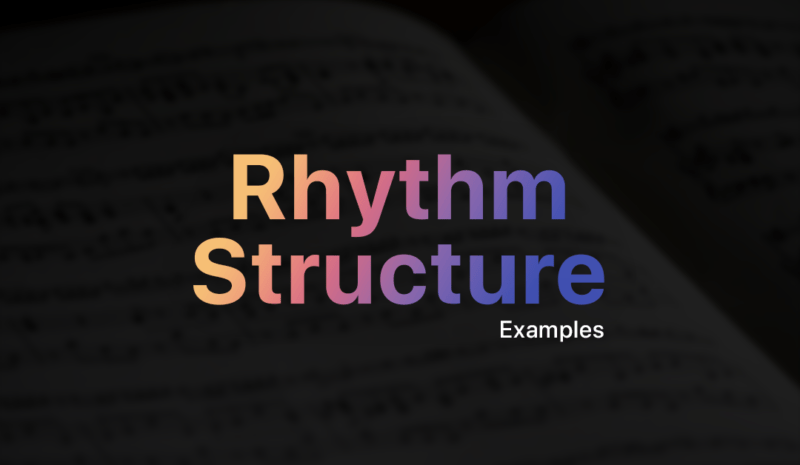 Rhythm Structure with Visual Examples - Kheng Wai